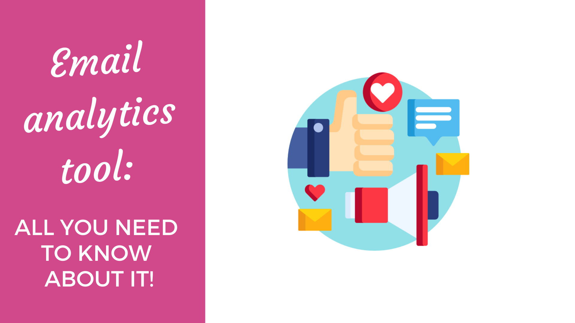 Email analytics tool: All you need to know about it!