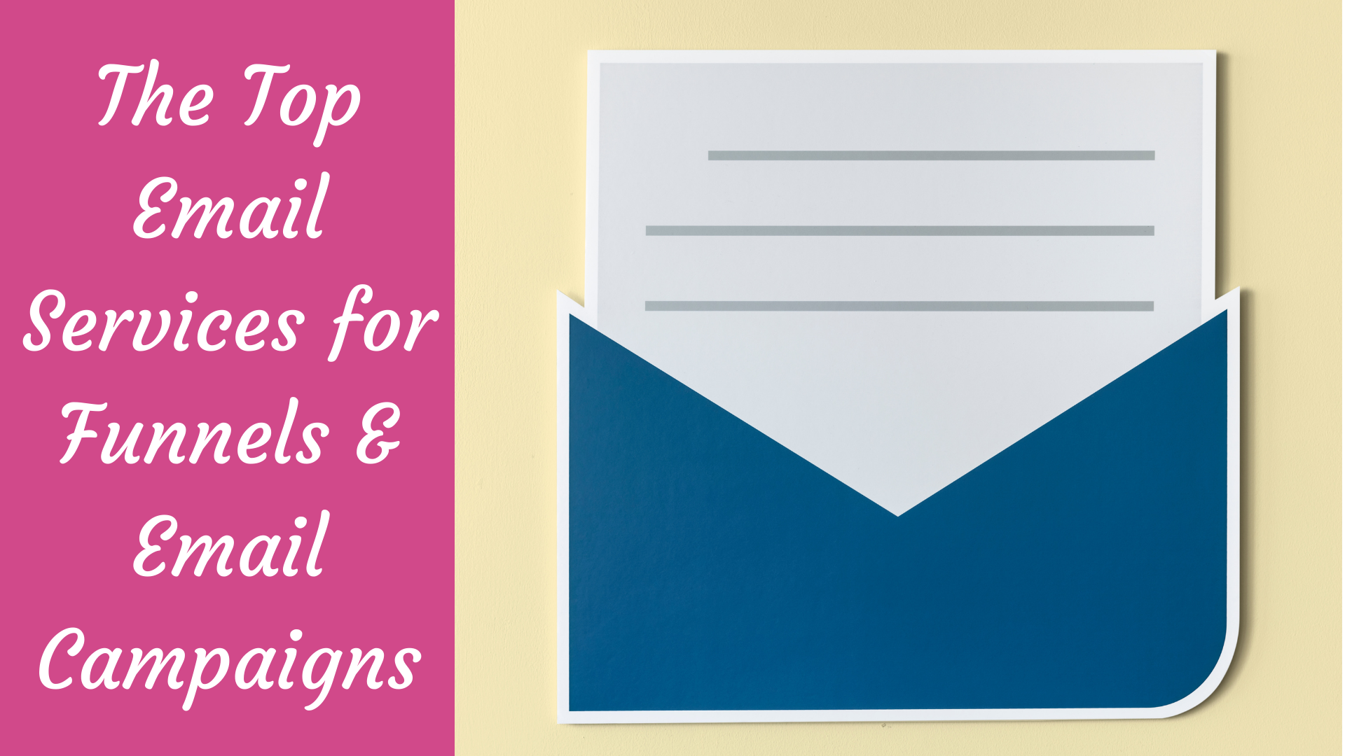 The Top Email Services for Funnels & Email Campaigns
