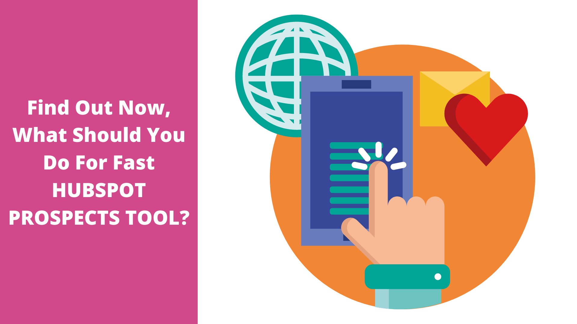 Find Out Now, What Should You Do For Fast Hubspot Prospects Tool?