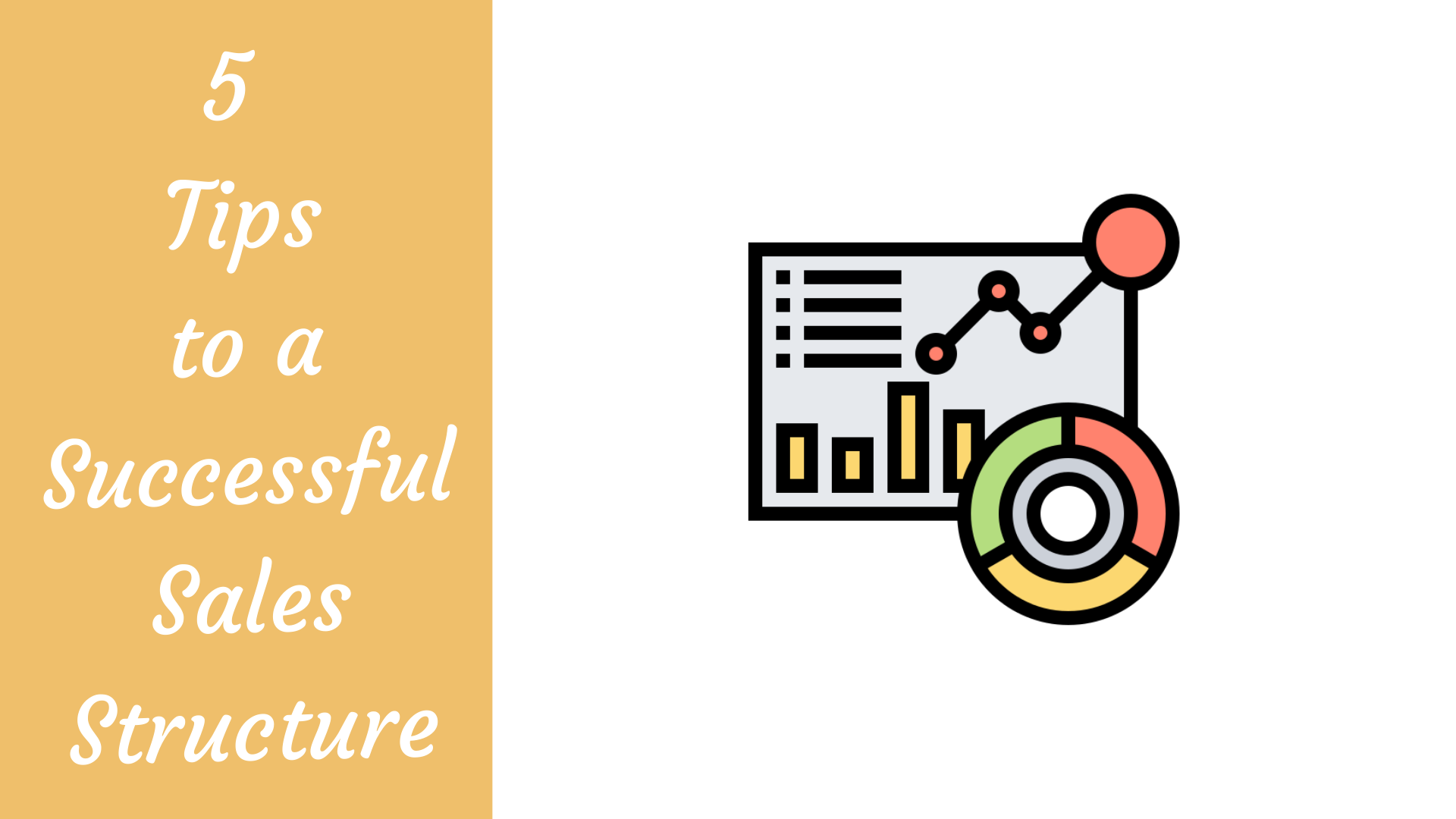 5 Tips To A Successful Sales Structure