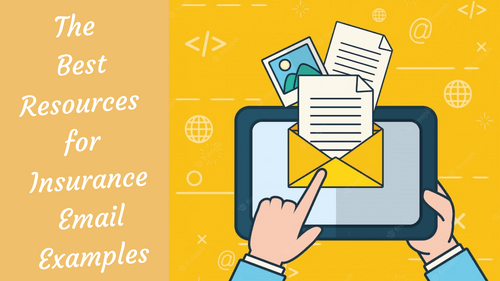 The Best Resources for Insurance Email Examples