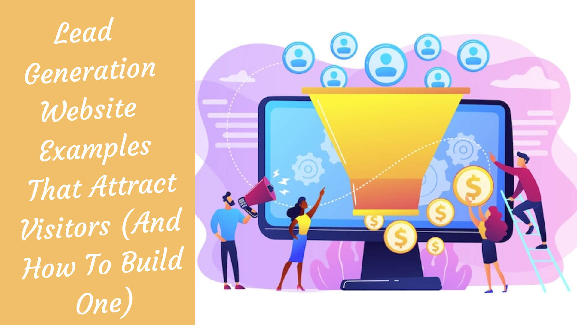 Lead Generation Website Examples That Attract Visitors (And How To ...