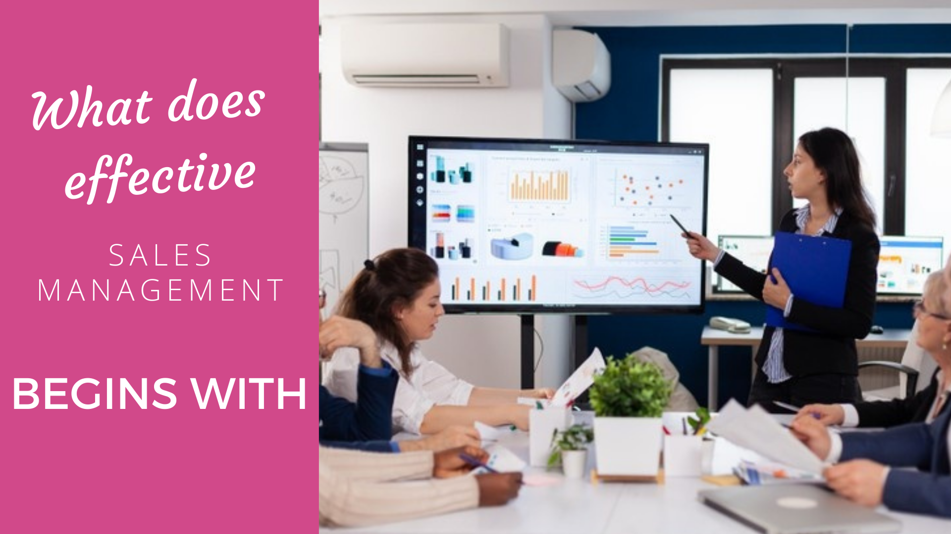 What Does Effective Sales Management Begins with?