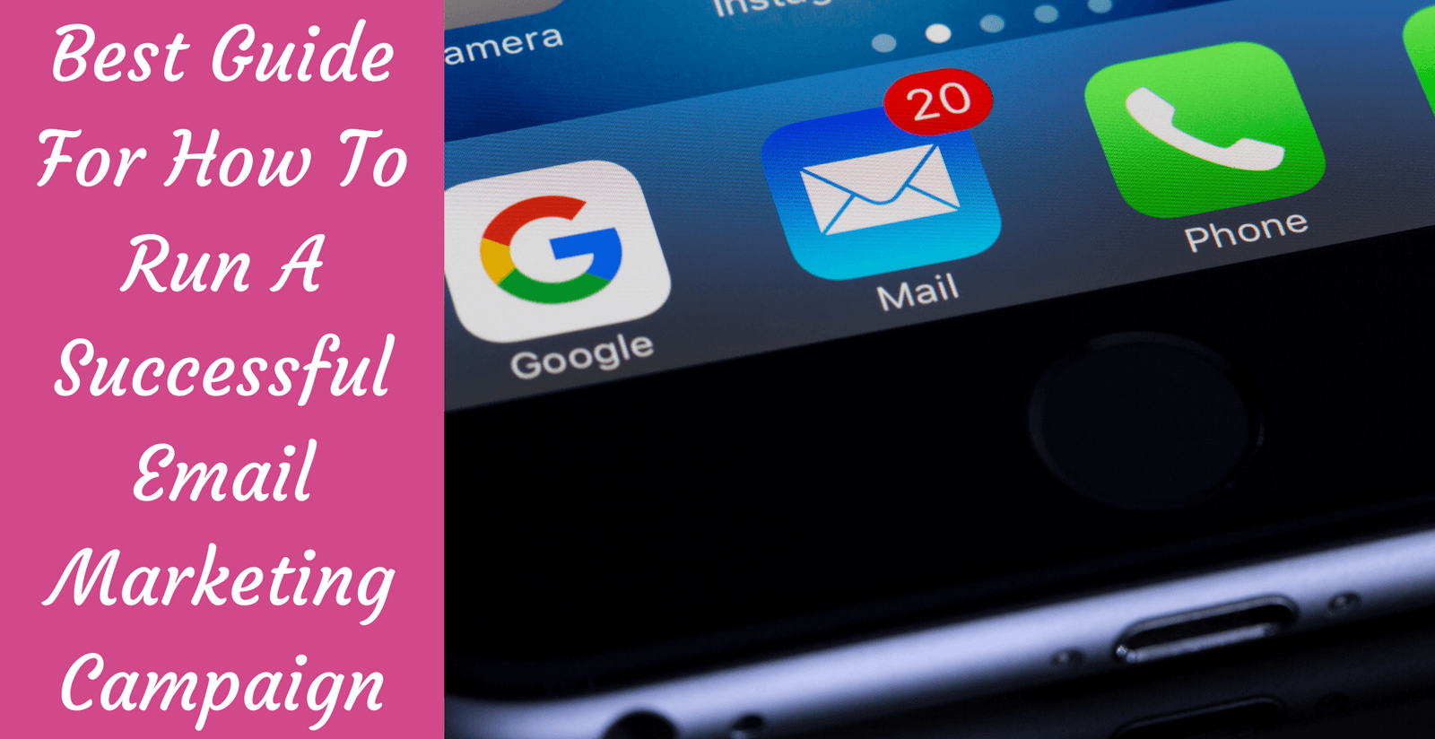 Best Guide For How To Run A Successful Email Marketing Campaign