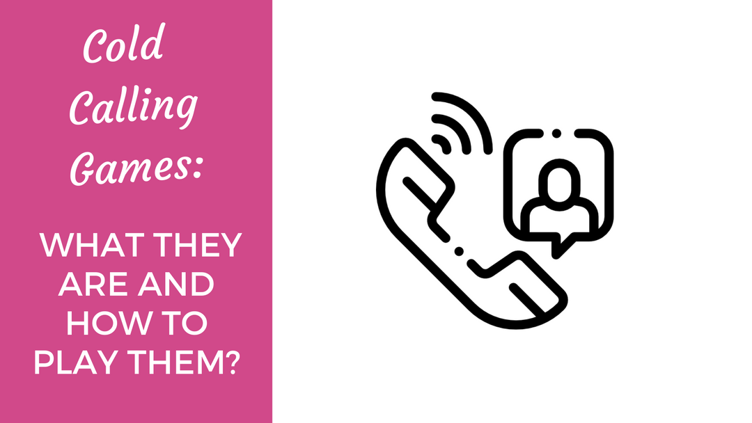 Cold Calling Games: What They Are And How To Play Them?