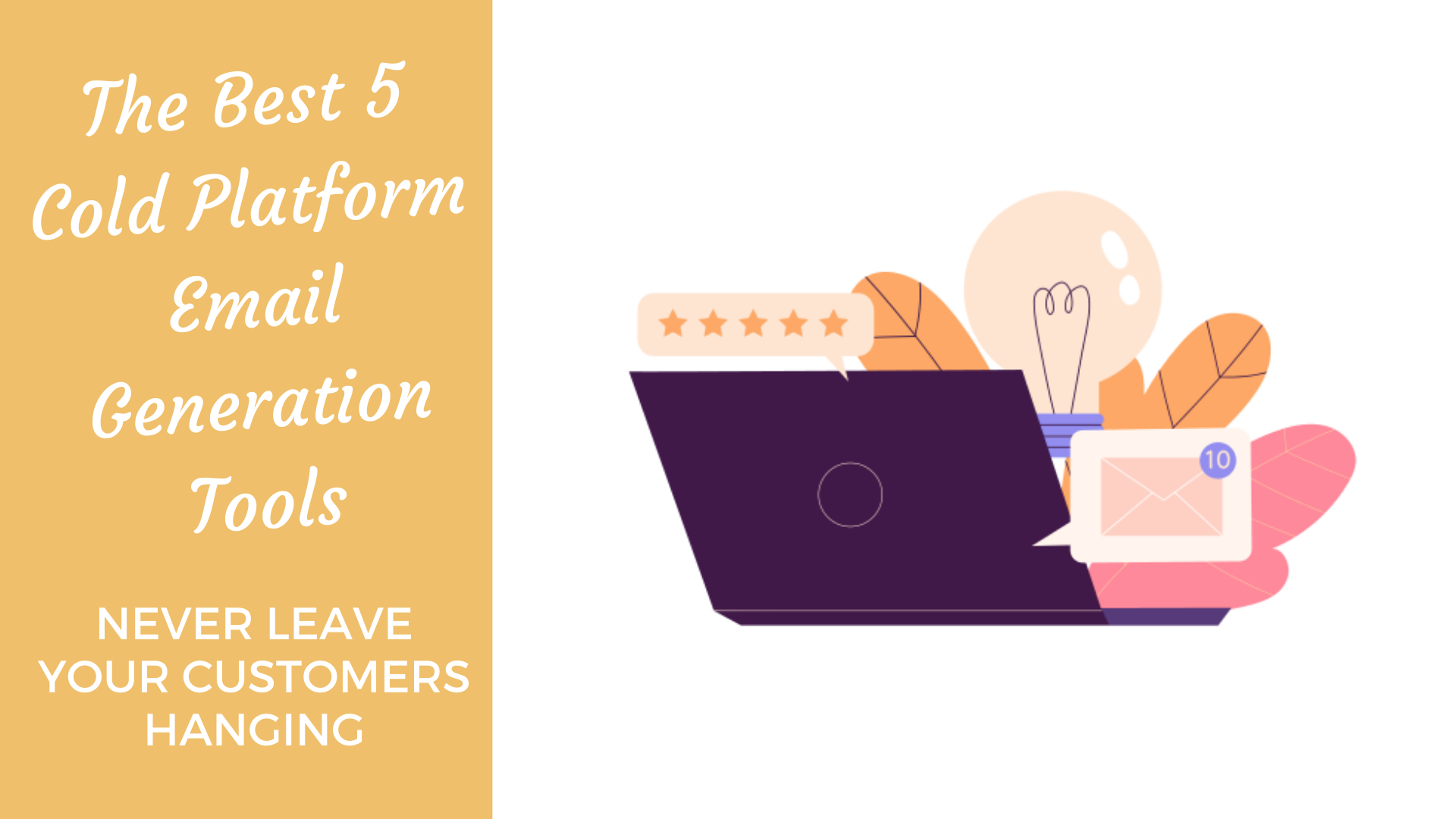 The Best 5 Cold Platform Email Generation Tools: Never Leave Your ...