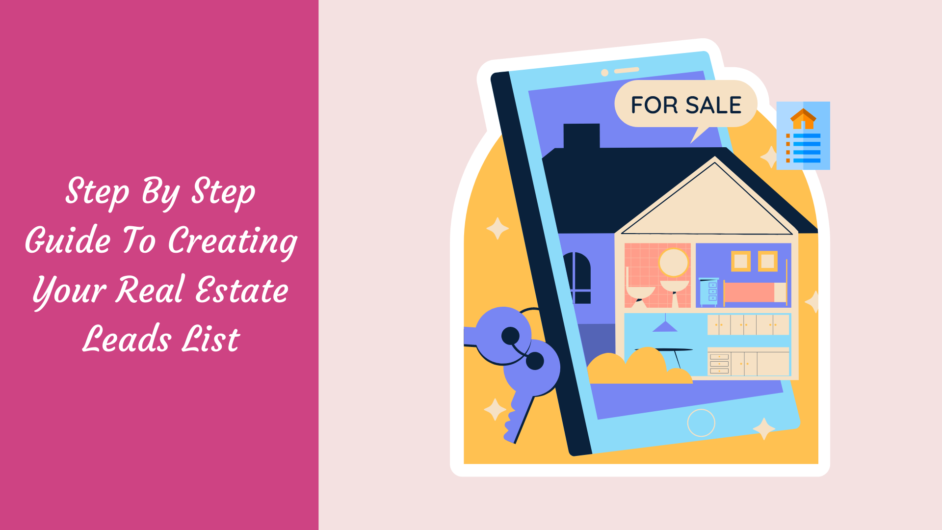 Step By Step Guide To Creating Your Real Estate Leads List