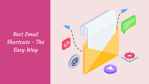 Best Email Shortcuts - The Easy Way