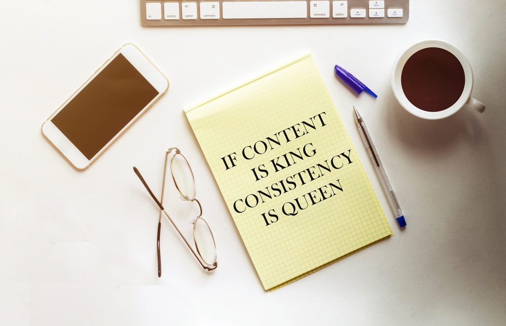 Why Content Consistency Is Key To An Effective Marketing Strategy