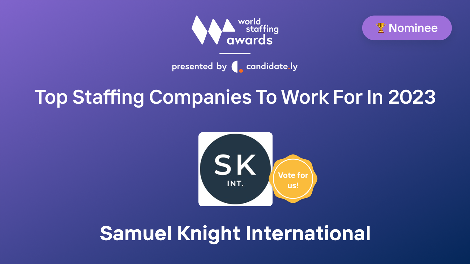 Samuel Knight International - Top Company to work for in 2023 - World ...