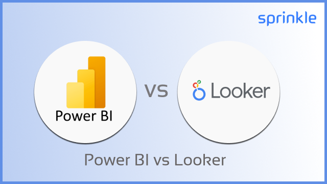 Looker vs. Power BI: Choosing the Right BI Tool for Your Business