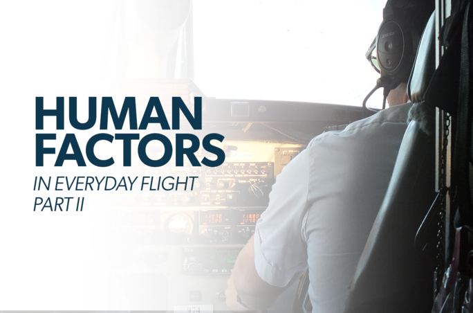Human Factors in Everyday Flight | 2 | Tamarack Aerospace