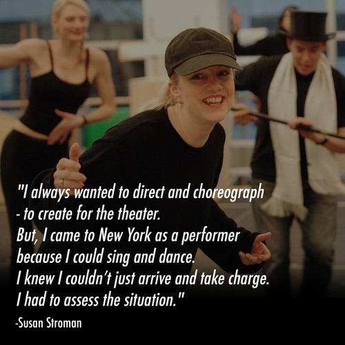 "Dance equals joy." -Susan Stroman