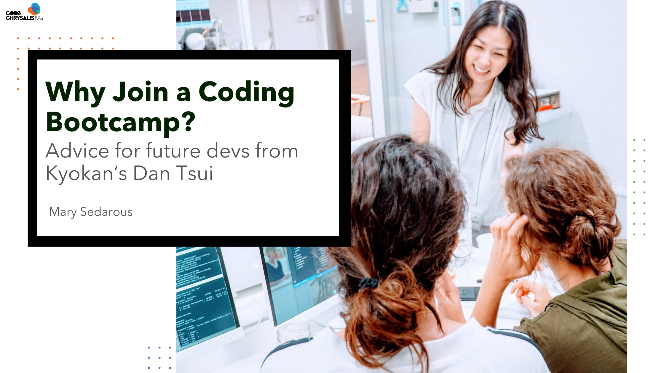Want to Know Why Join a Coding Bootcamp | Code Chrysalis