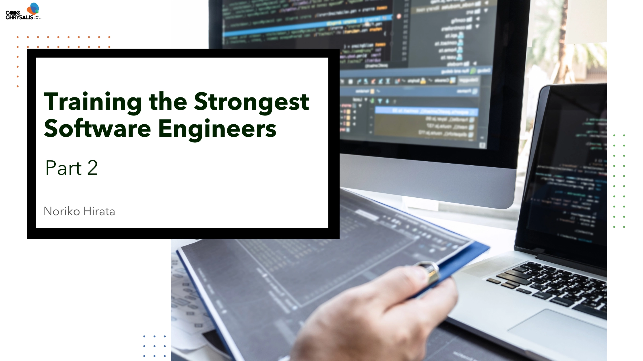 Mercari x Code Chrysalis | Training & Development