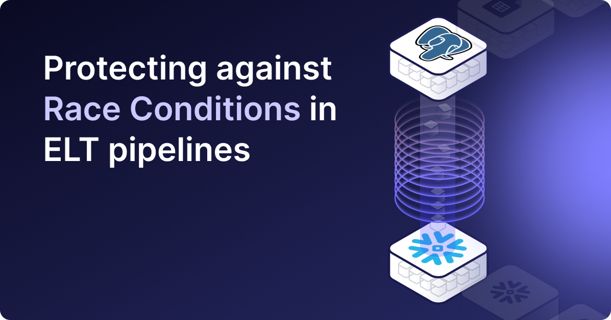 Protecting Against Data Race Conditions in ELT Pipelines | Airbyte