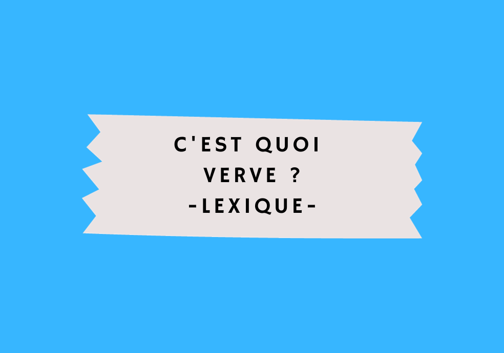 Verve - Lexique OrthographIQ