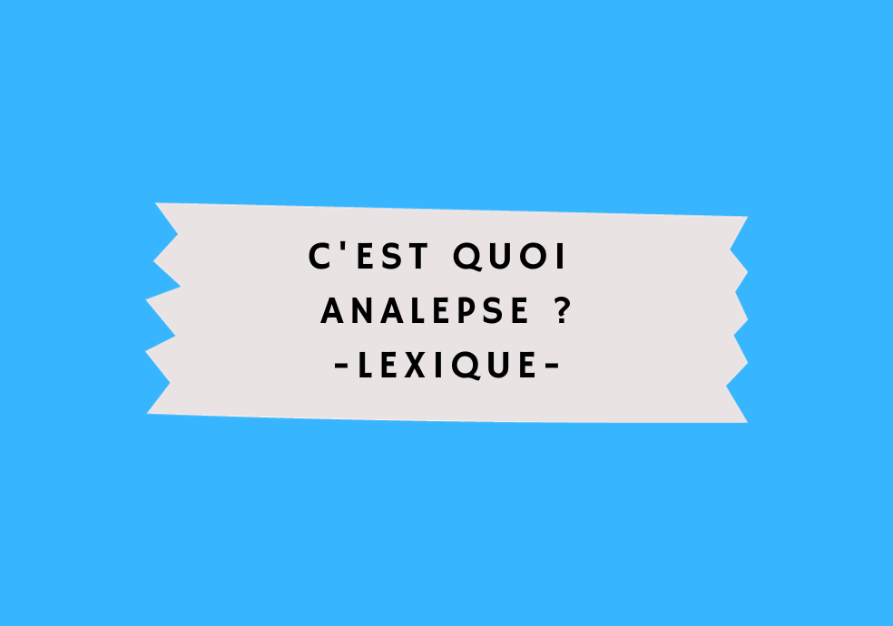 Prolepse - Lexique OrthographIQ