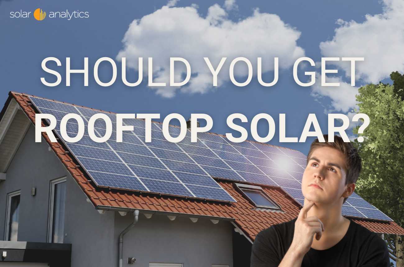 Should you get rooftop solar?