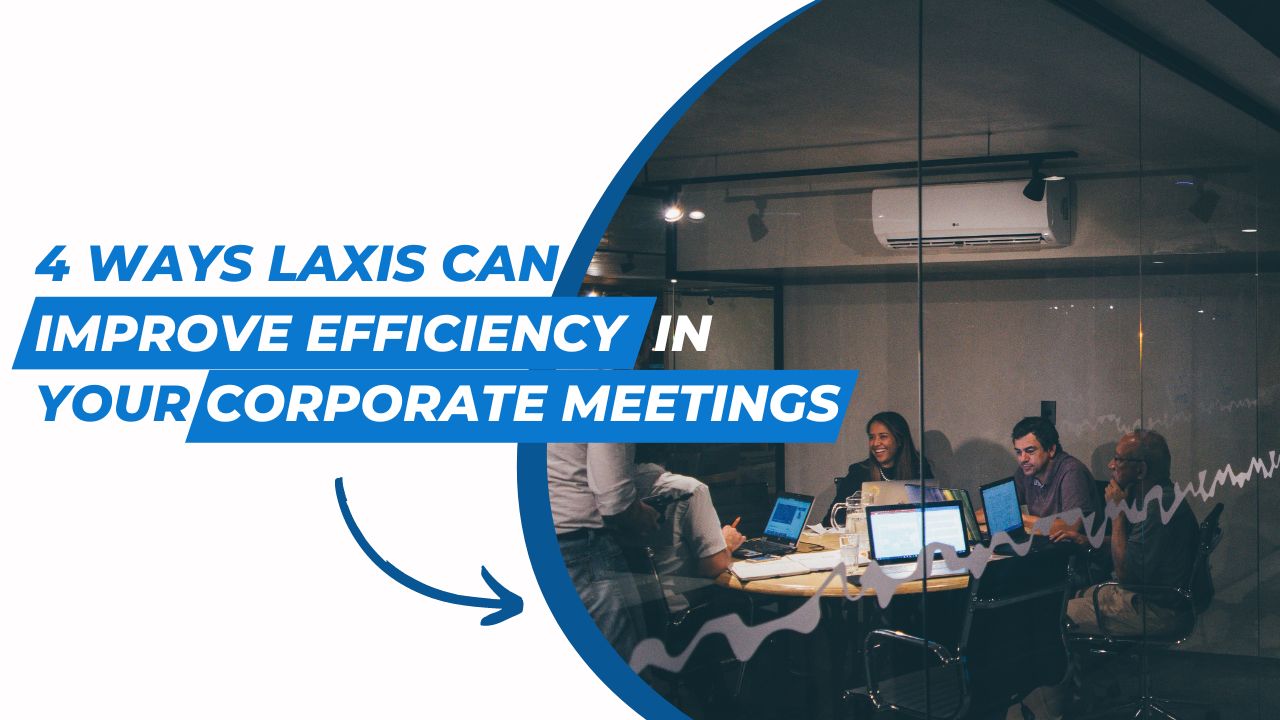Laxis | Intelligent Meeting Insights | 4 Ways Laxis Can Improve ...