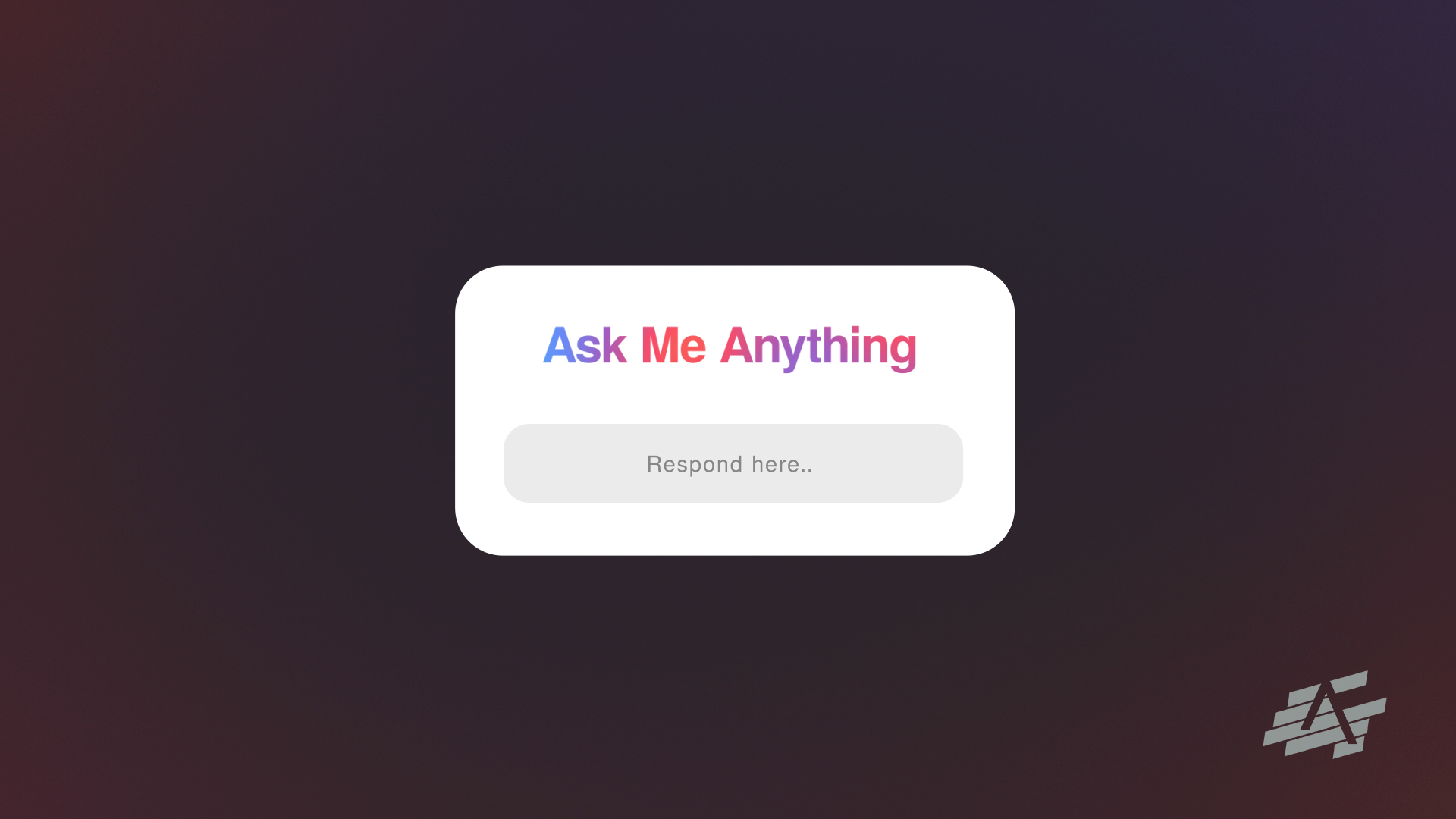 Ask Me Anything | Literally Anything | Part 1