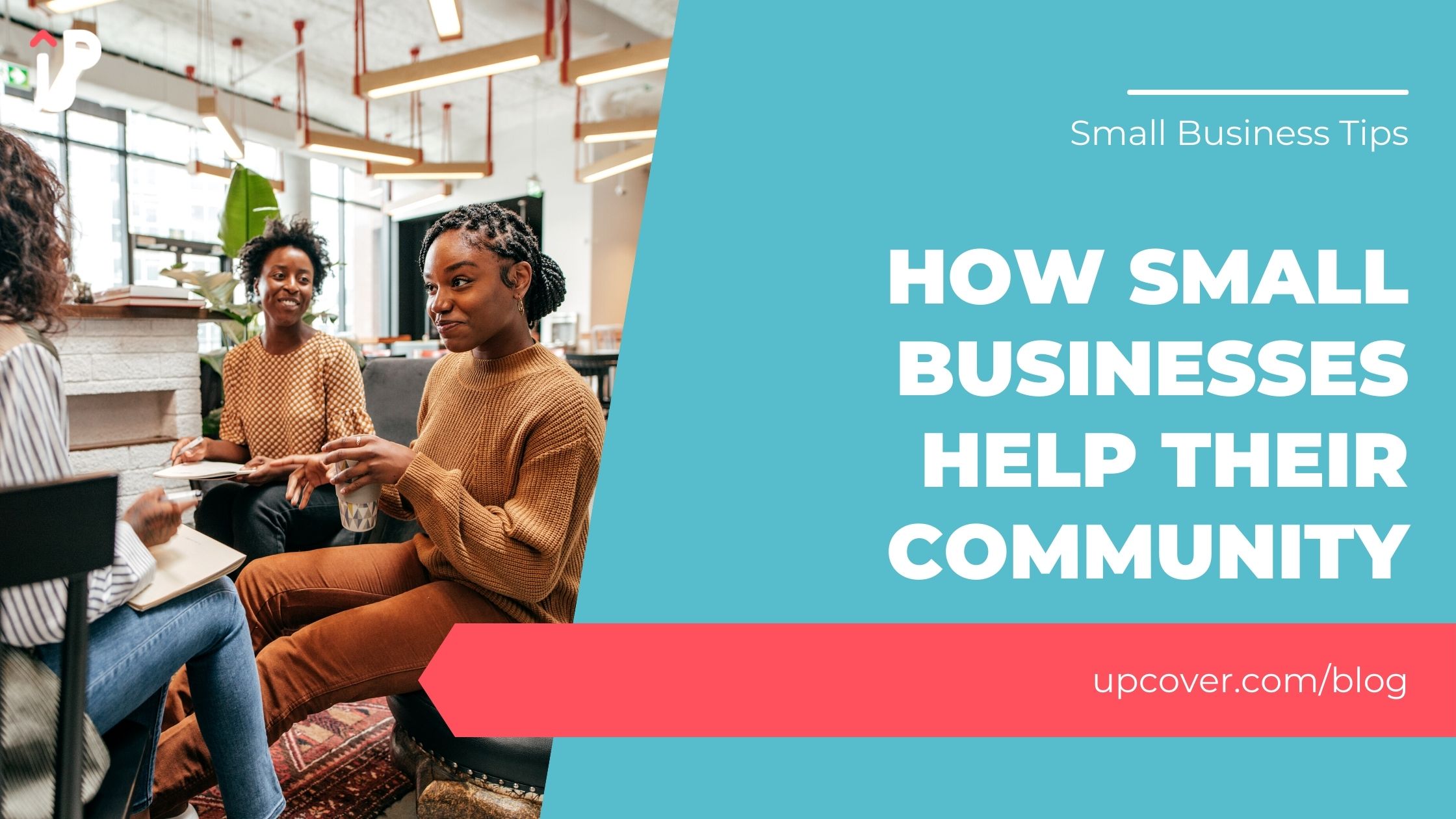 How Small Businesses Help Their Community | upcover Blog