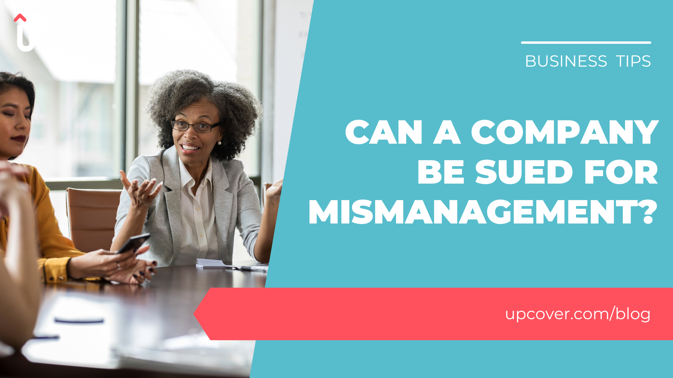 Can a Company be Sued for Mismanagement? Understanding Your Business ...