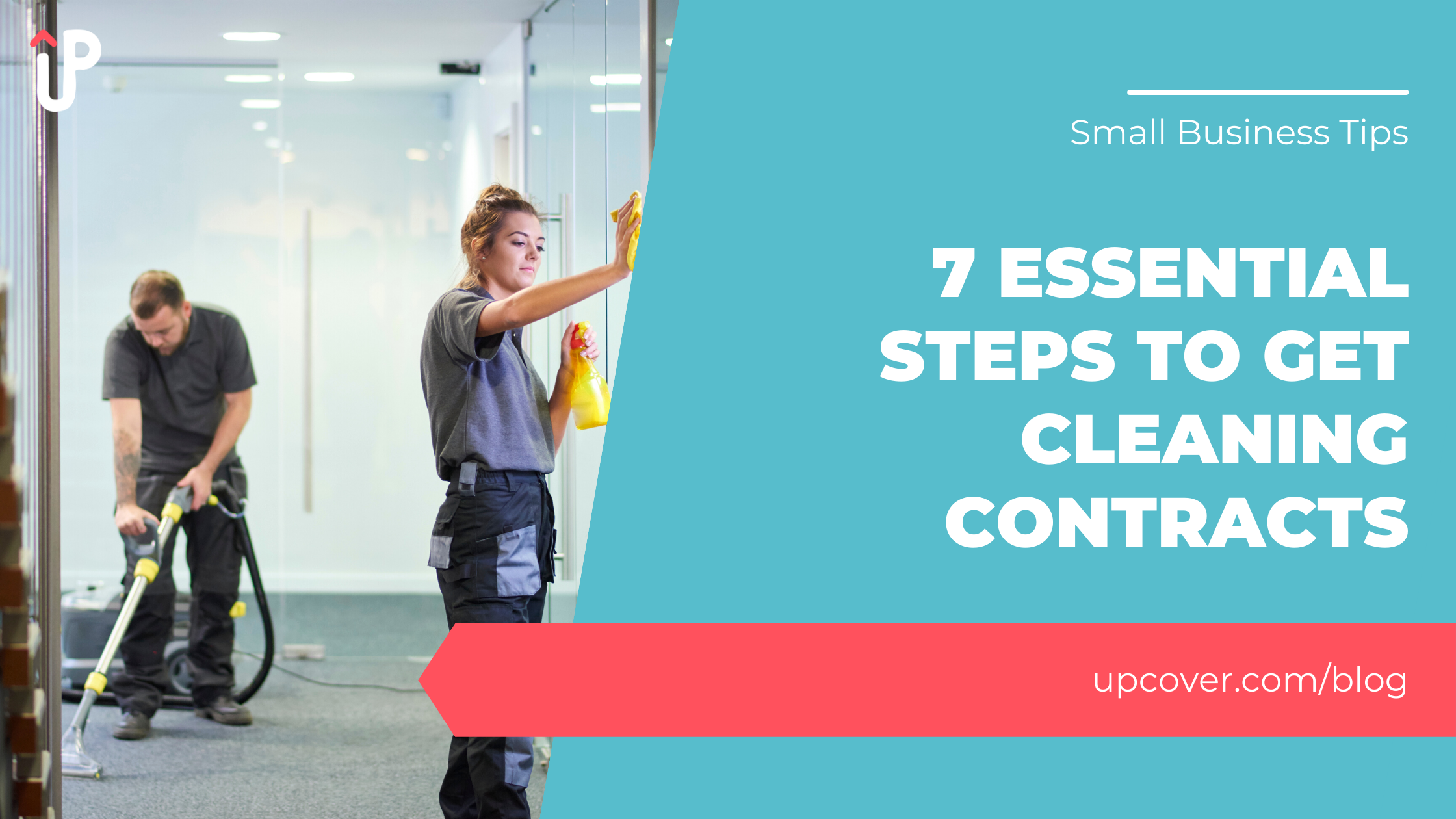 7 Essential Steps to Get Cleaning Contracts | upcover | upcover Blog