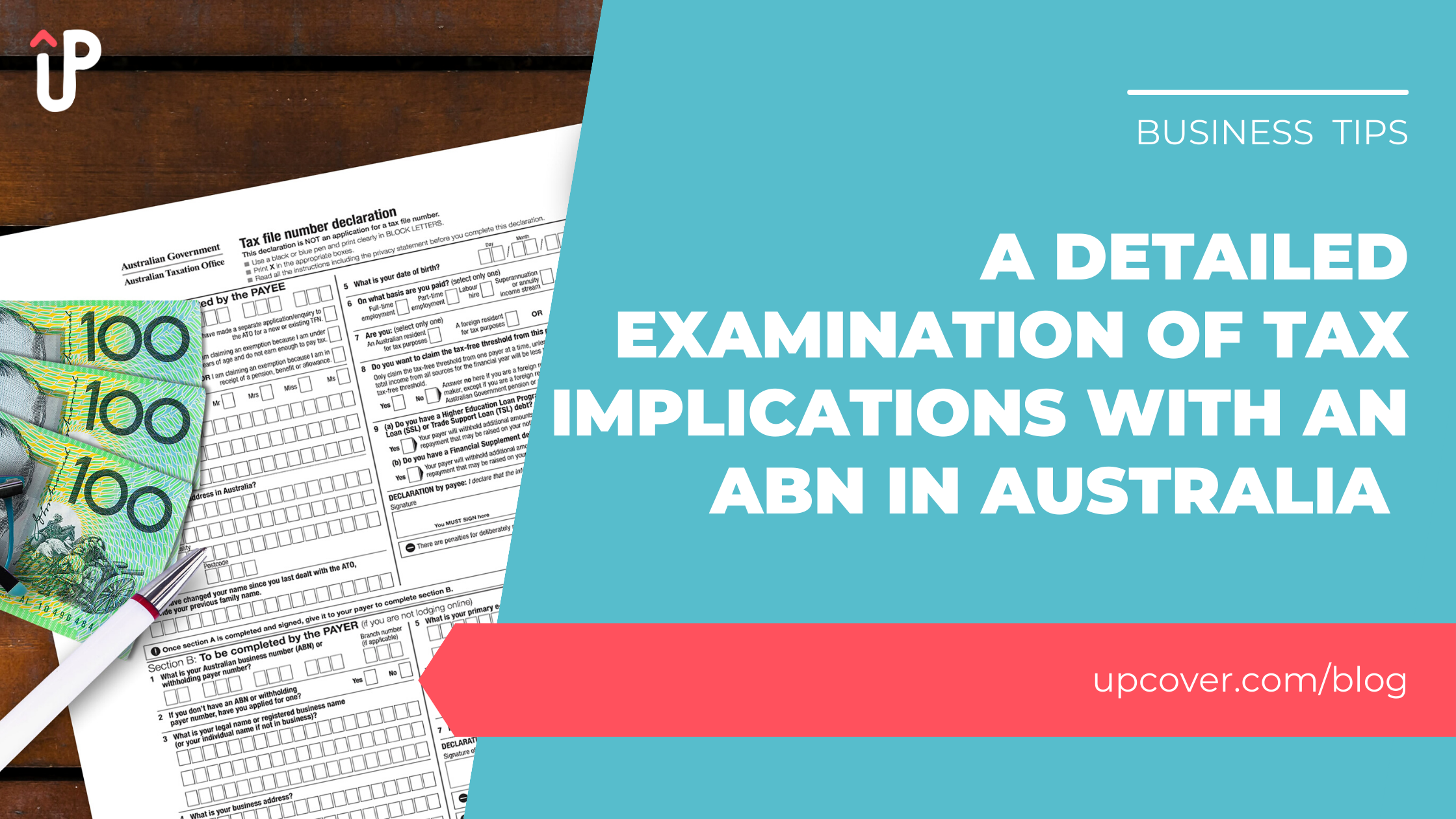 A Detailed Examination of Tax Implications with an ABN in Australia ...