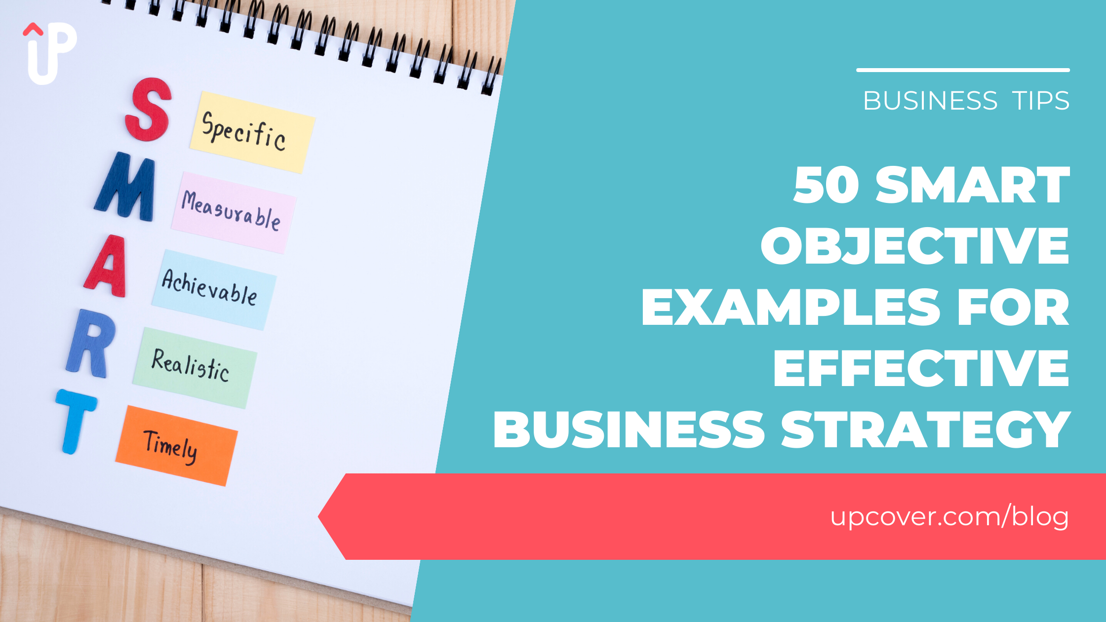 50 Smart Objective Examples for Effective Business Strategy | upcover ...