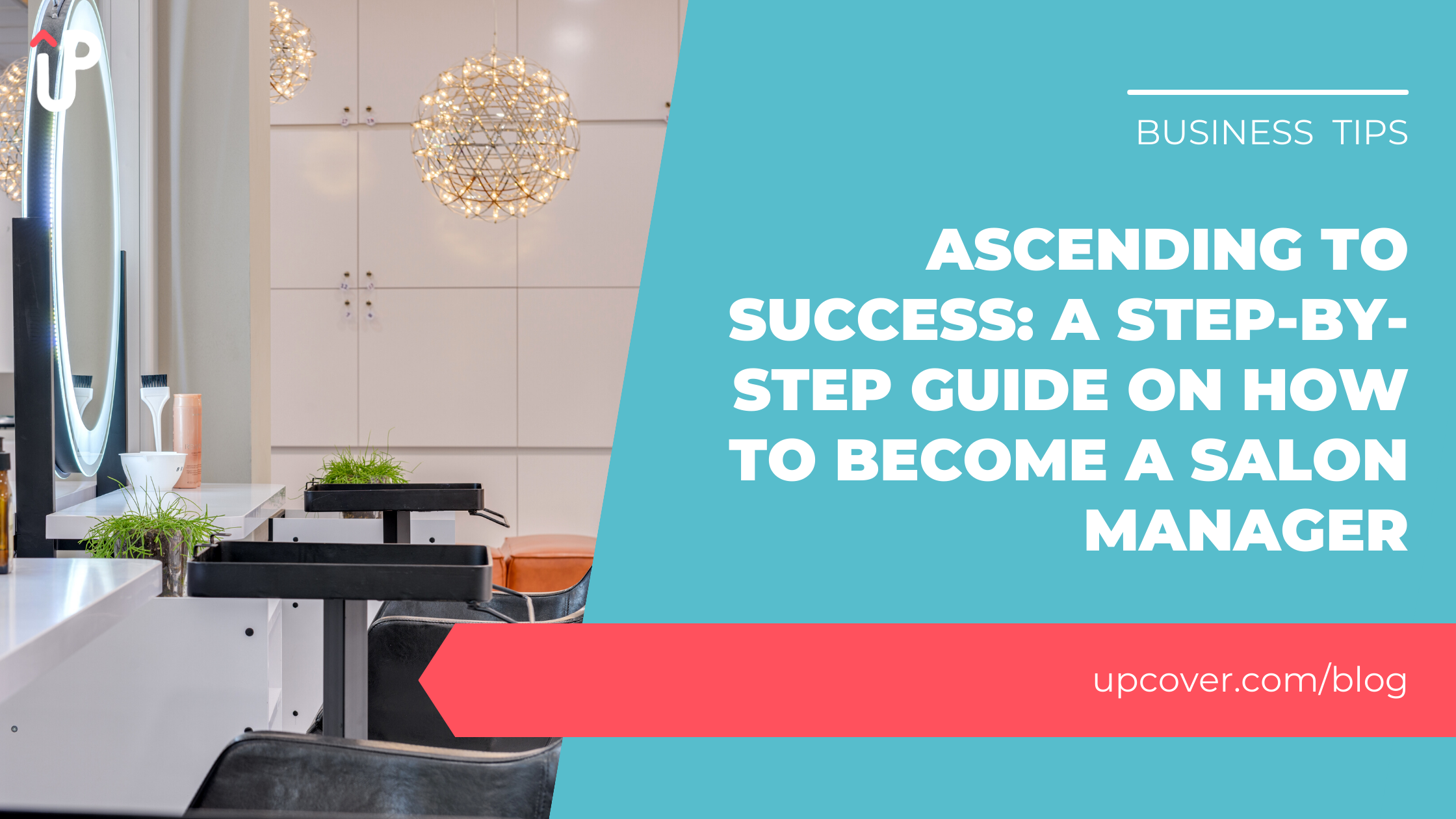 Ascending to Success: A Step-by-Step Guide on How to Become a Salon ...