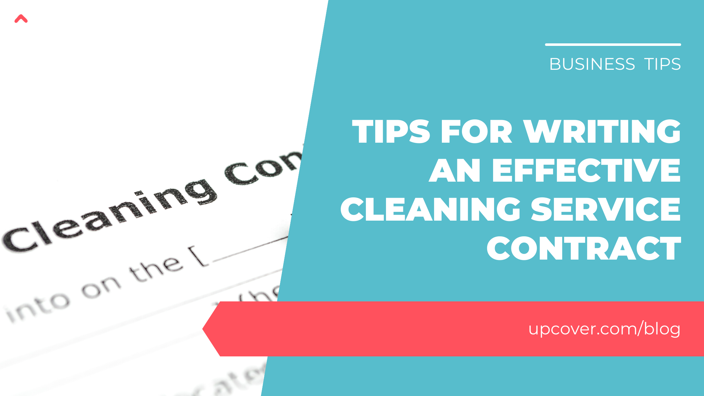 Tips for Writing an Effective Cleaning Service Contract | upcover Blog