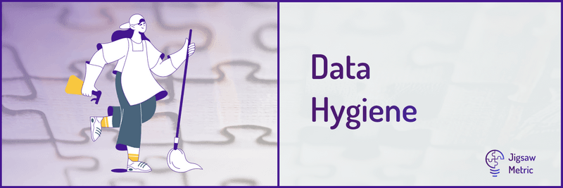 Database Hygiene: Essential Steps to Keep Your Data Clean