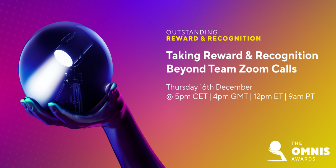 Taking Reward & Recognition Beyond Team Zoom Calls