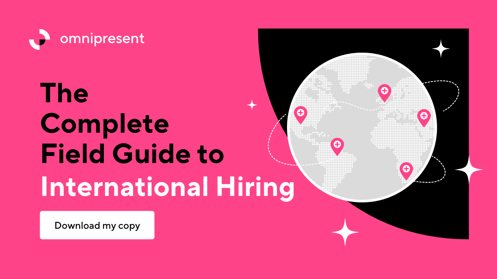 The Complete Field Guide to International Hiring