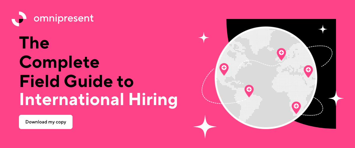 The Complete Field Guide to International Hiring