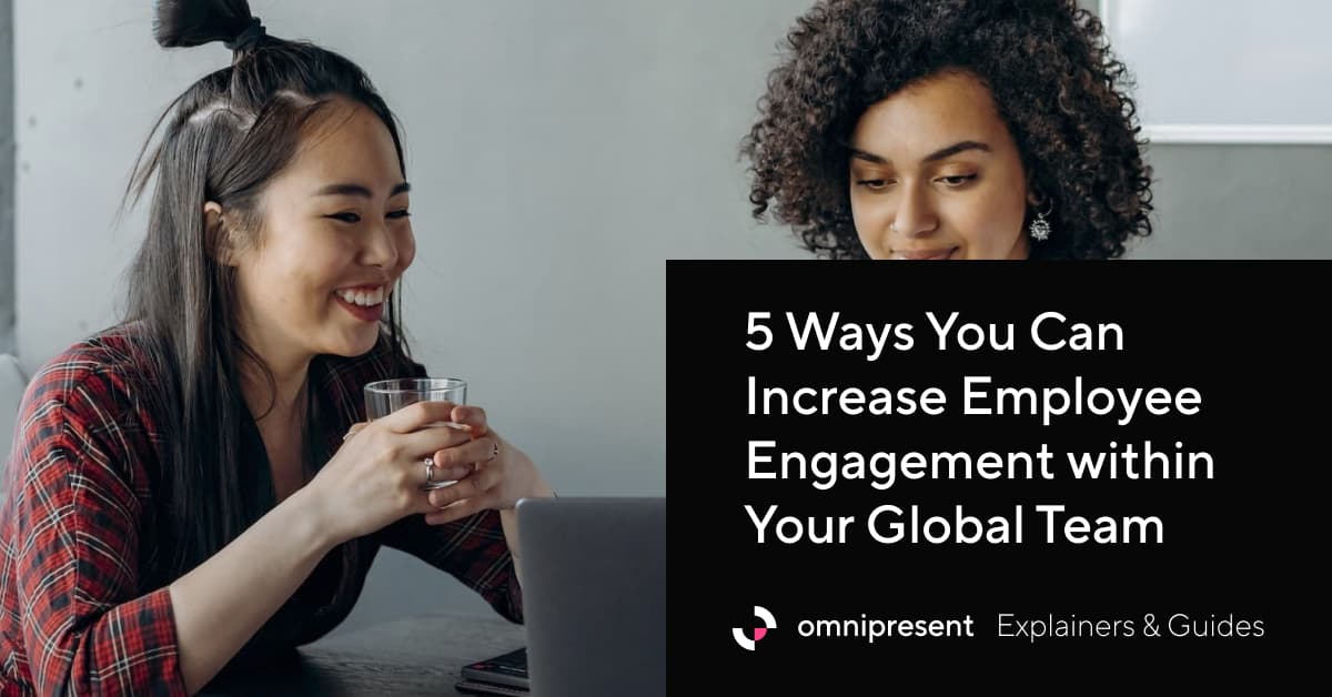 How to Improve Employee Engagement: 5 Top Tips