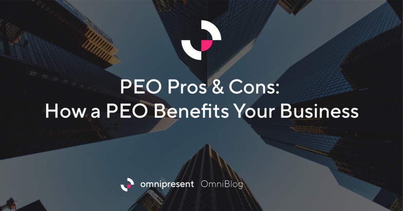PEO Pros and Cons: How a PEO Benefits Your Business