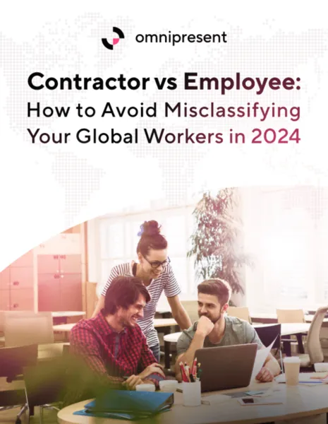 How to Avoid Misclassifying Your Global Workers | Omnipresent
