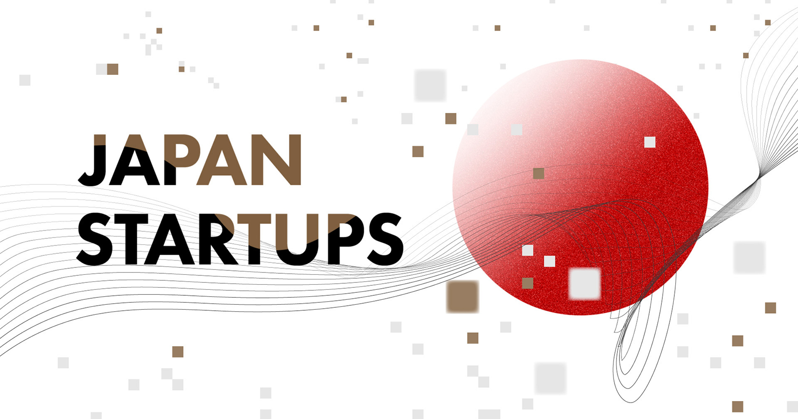 日本のスタートアップ情報にワンストップでアクセスできるWebサイト『JAPAN STARTUPS』を公開。｜News｜フォースタートアップス株式会社