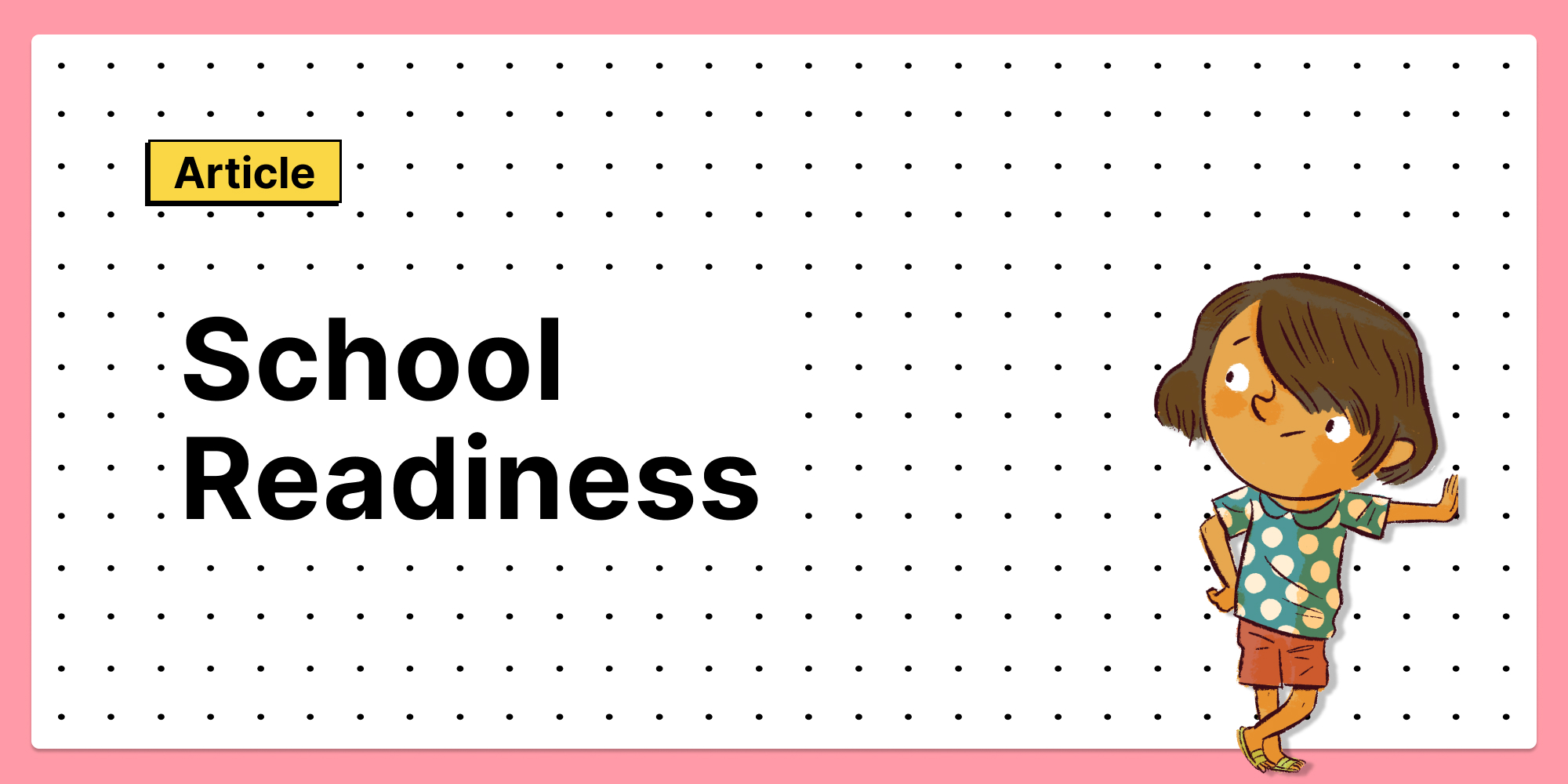 School Readiness | School Readiness Assessment | Quirky Kid