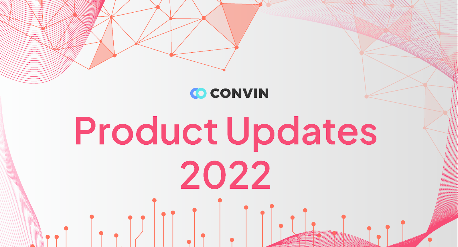 Product highlights of Convin’s contact center software in 2022.