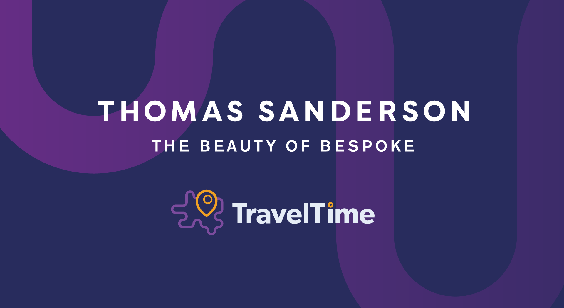 Thomas Sanderson Optimises Routing with the TravelTime API