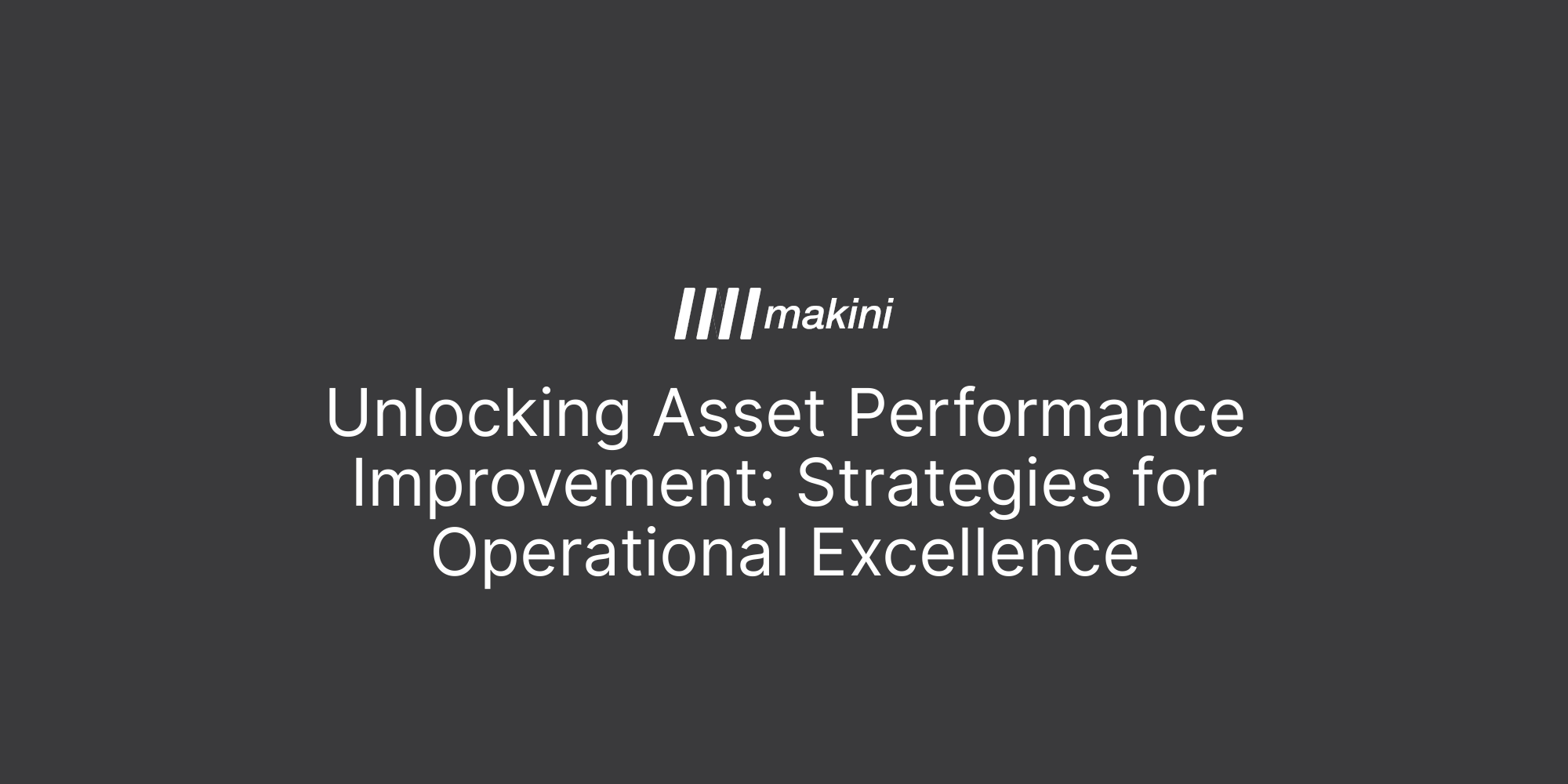 Strategies for Improving Operational Performance: A Comprehensive Guide