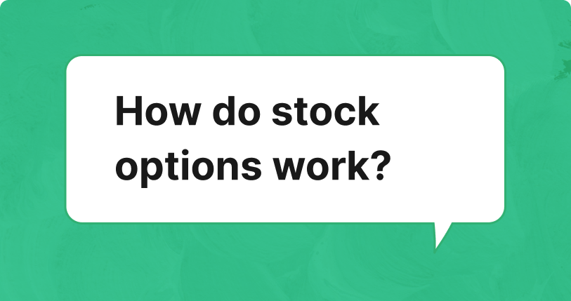 How Do Stock Options Work? | Pulley