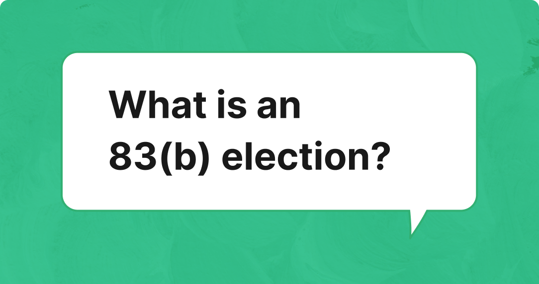 What Is the 83(b) Election? A Guide for Founders | Pulley