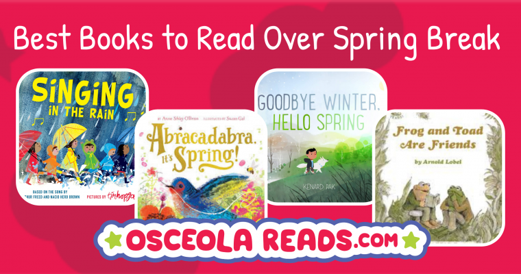 Best Spring Break Books for Young Readers