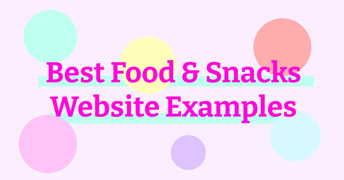 24 Best Food & Snacks eCommerce Website Examples (2024)