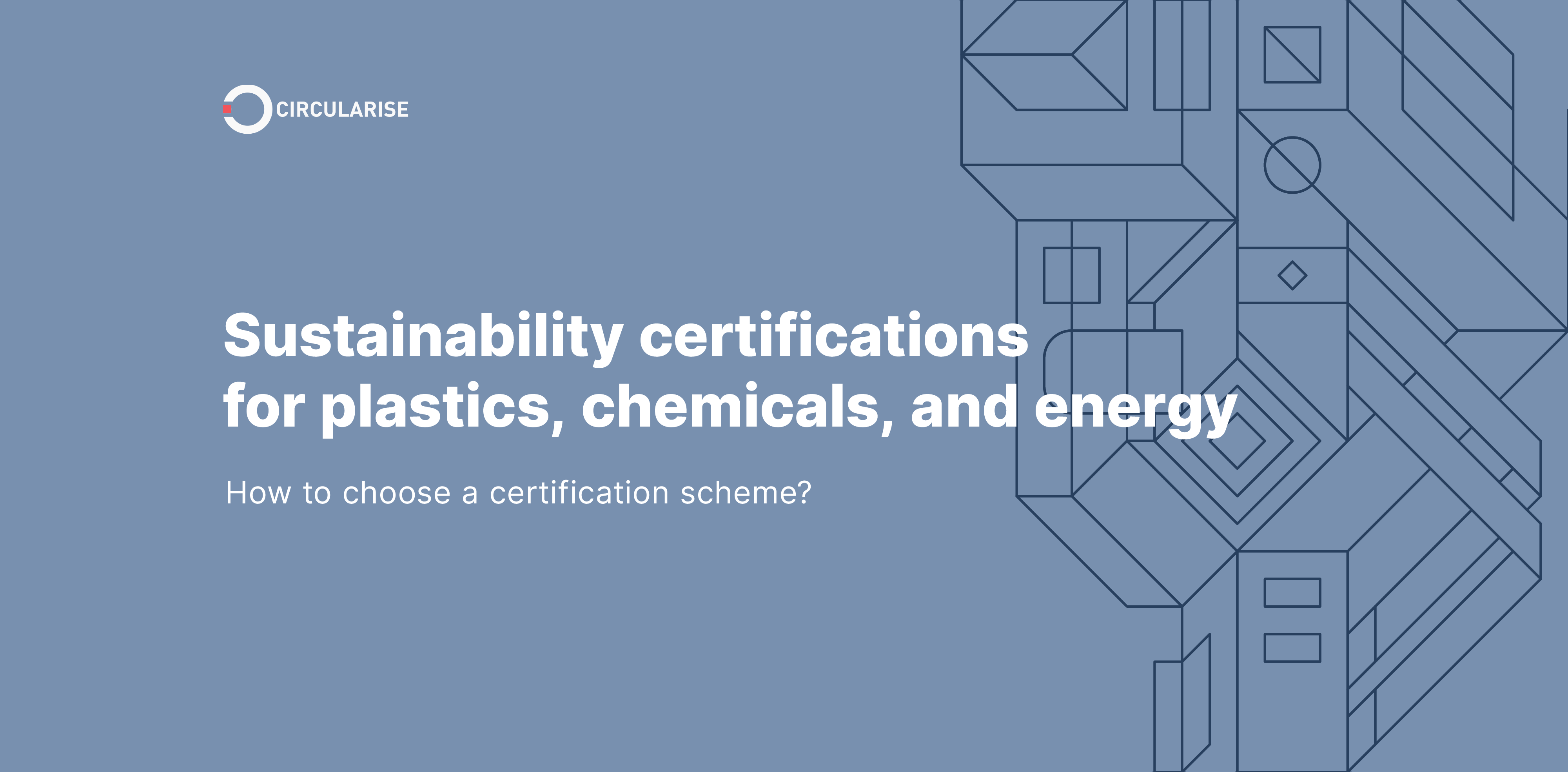 Sustainability certifications for plastics, chemicals, and energy