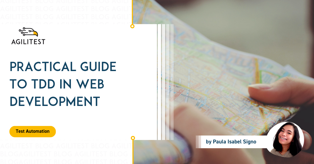 Practical Guide To Test Driven Development Tdd In Web Development Agilitest Blog